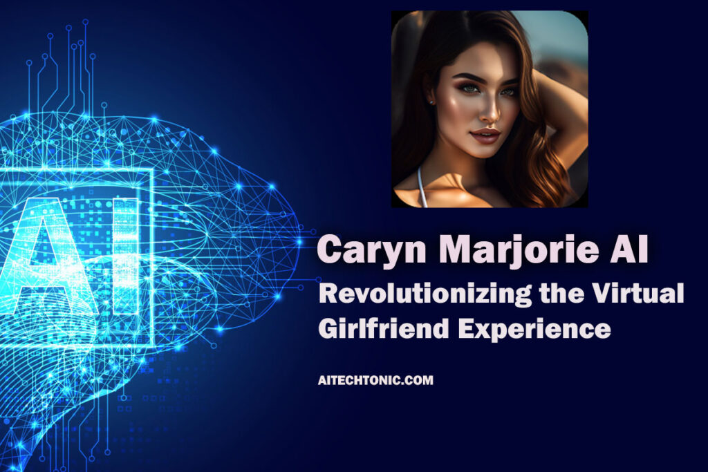 Caryn Marjorie AI - Aitechtonic
