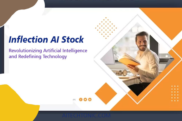 Inflection AI Stock: Revolutionizing Artificial Intelligence and ...
