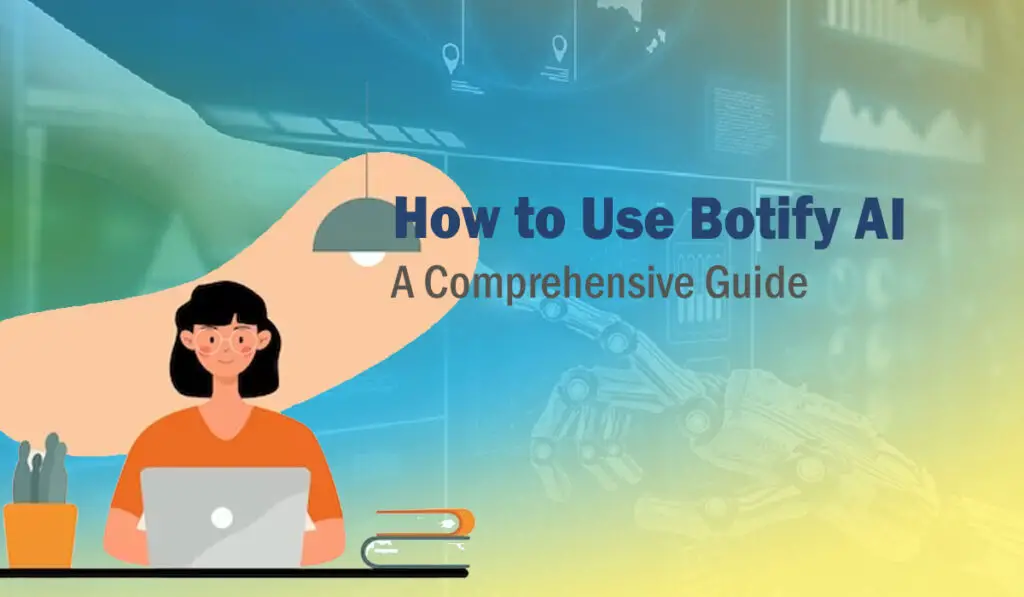 How To Use Botify Ai A Comprehensive Guide Aitechtonic