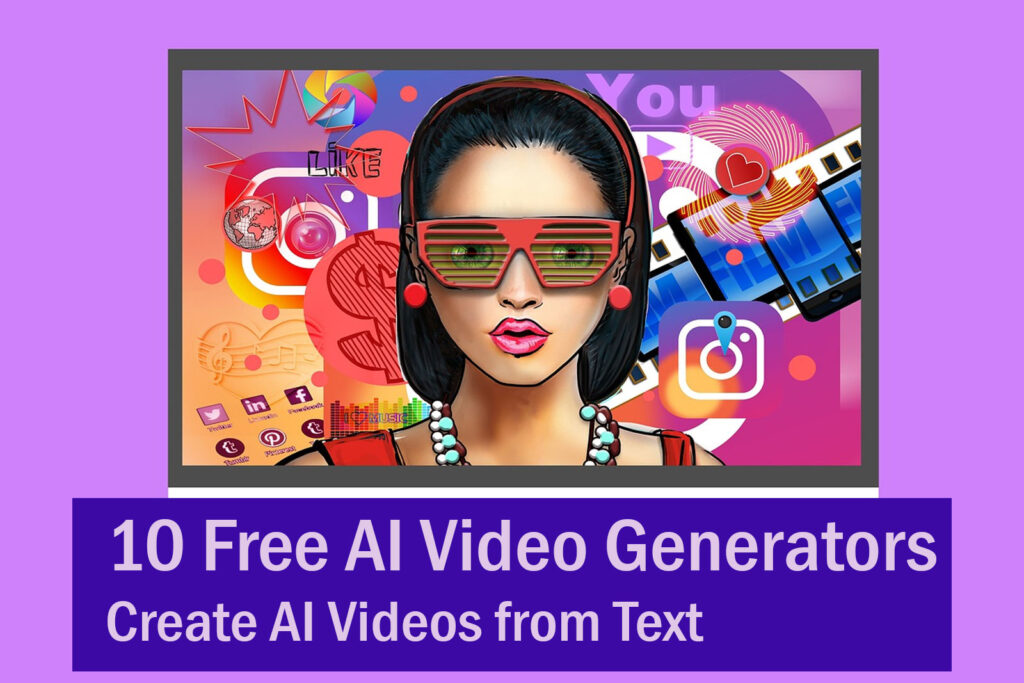 10 Free AI Video Generators to Easily Create AI Videos from Text ...