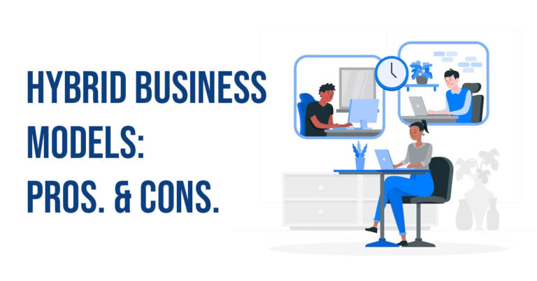 Hybrid Business Model Success: Pros and Cons Revealed - Aitechtonic