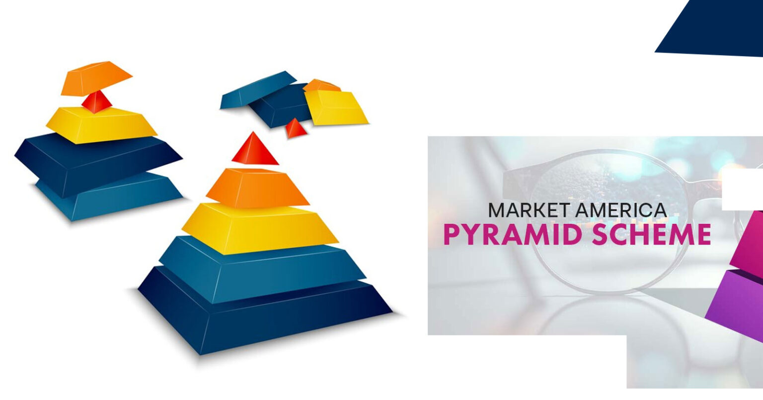 Market America Pyramid Scheme: Analyzing 10 Controversies and Debunking ...