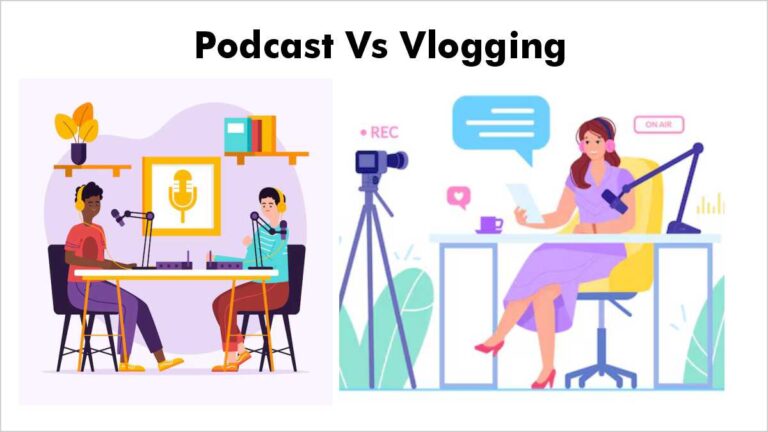What is The Difference Between Vlogging and Podcast? - Aitechtonic