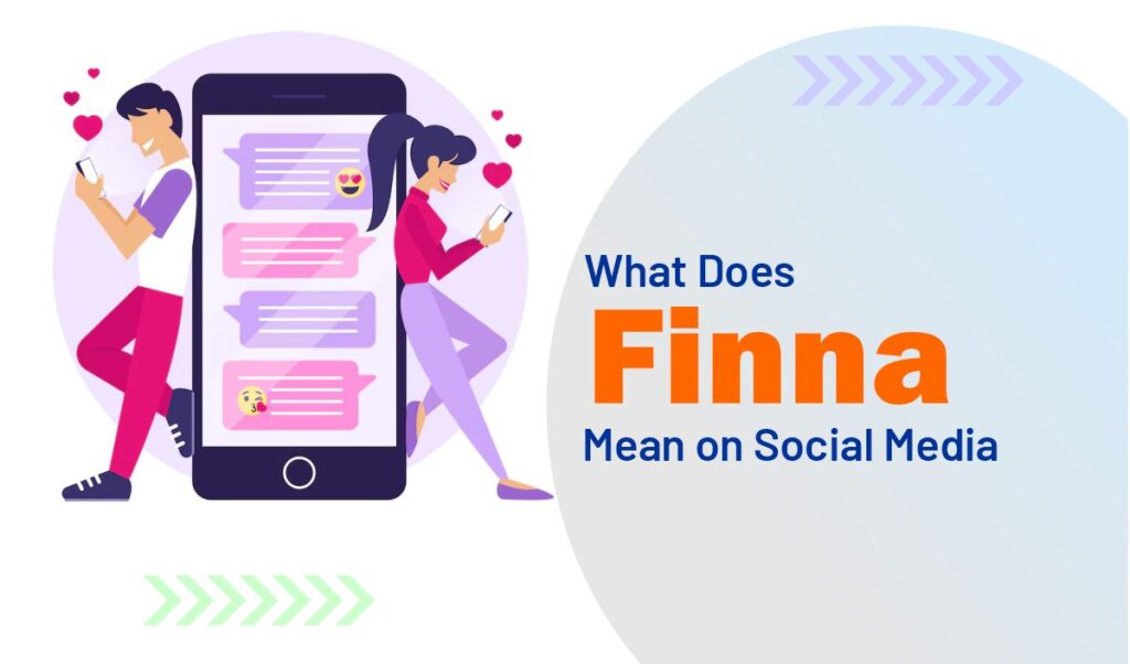 What Does Finna Mean on Social Media? - Aitechtonic