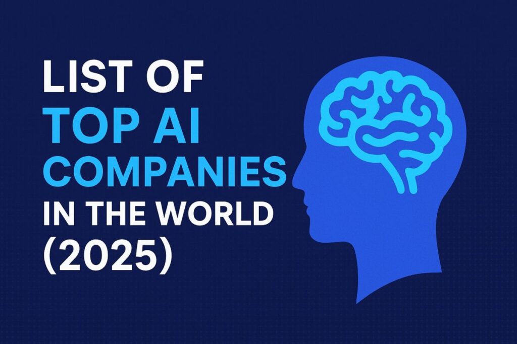 List of Top AI Companies in the World - Aitechtonic